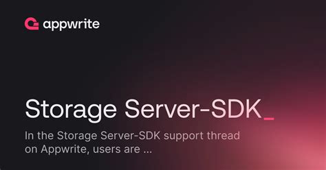 Storage Server Sdk Threads Appwrite
