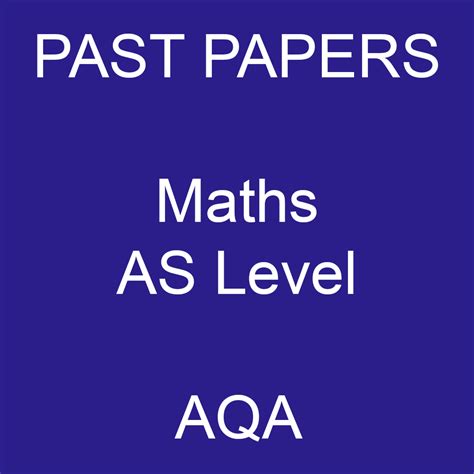 Aqa As Level Maths Past Papers Educ8all