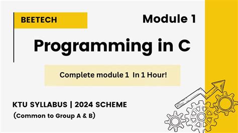 Programming In C Quick Revision Module 1 2024 Scheme Group A And B Ktu Btech S2 Youtube