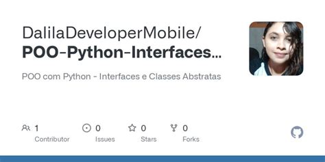 Dalila Custódio On Linkedin Github Daliladevelopermobilepoo Python