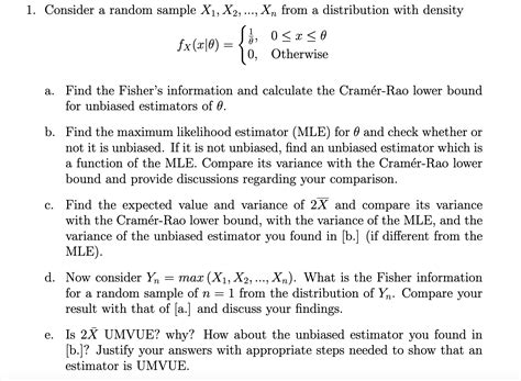 Solved Consider A Random Sample X X Dots Xn From A Chegg Com