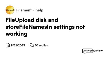Fileupload Disk And Storefilenamesin Settings Not Working Filament