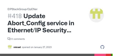 Update Abortconfig Service In Ethernetip Security Object · Issue 418