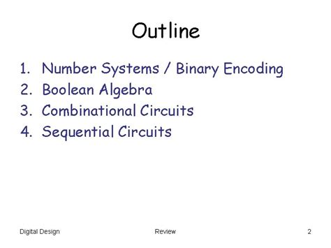 Review Basic Digital Logic Systems Digital Design Review
