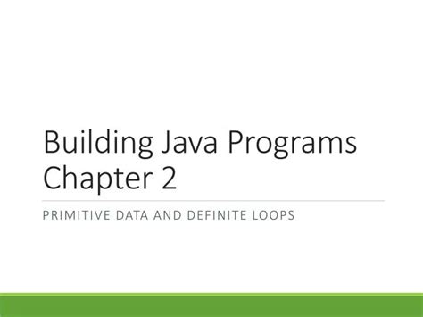 Ppt Building Java Programs Chapter 2 Powerpoint Presentation Free