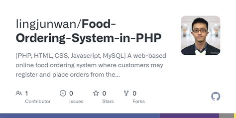 Github Lingjunwanfood Ordering System In Php Php Html Css Javascript Mysql A Web Based