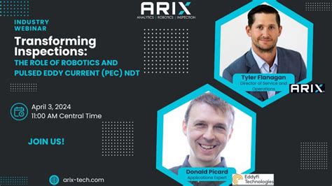 Arix Technologies On Linkedin Robotics Ndt Pec Assetintegrity Webinar Cui