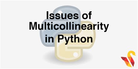 204 1 9 Issue Of Multicollinearity In Python Statinfer