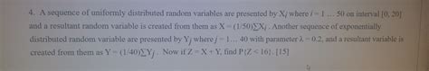 Solved 4 A Sequence Of Uniformly Distributed Random