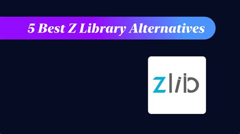 Top 5 Z Library Alternatives Newest List UPDF