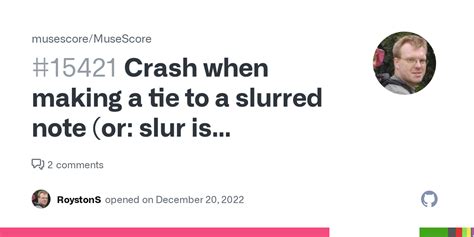 Crash When Making A Tie To A Slurred Note Or Slur Is Remaining