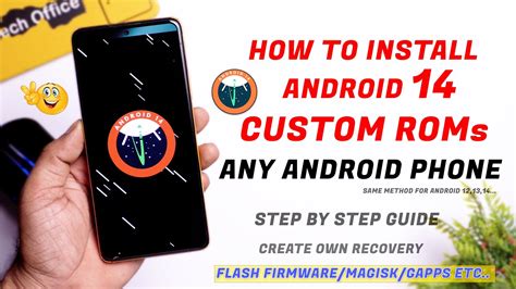 Install Android 14 Custom Roms In Any Android Phone Easy Way To Install Custom Romsfw