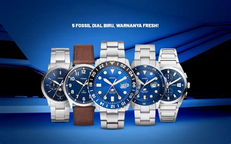 Rekomendasi Tampil Fresh Dengan 5 Jam Tangan Fossil Dial Biru Blog