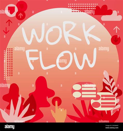 Inspiration Showing Sign Work Flow Business Approach Continuity Of A