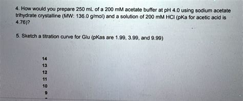 solved how would you prepare 250 ml of a 200 mm acetate buffer at ph 4