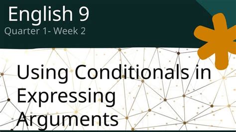 English 9pptx Using Conditionals In Expressing An Arguments Pptx Programming Languages