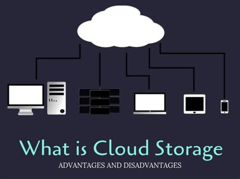What Is Cloud Storage Its Advantages And Disadvantages