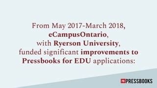 New Pressbooks Edu Features Ppt