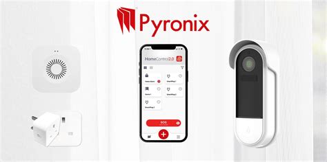 Pyronix Announces New Smart Home Products And Adds New Features To Its Homecontrol2 0 App Pyronix Announces New Smart Home Products And Adds New Features To Its Homecontrol2 0 App