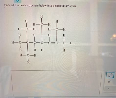 Solved Convert The Lewis Structure Below Into A Skeletal Chegg Com