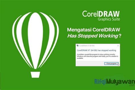 Cara Mengatasi Corel Draw Has Stopped Working Di Windows 10 8 7