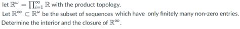 Solved let Rω i 1R with the product topology Let RRω be Chegg com