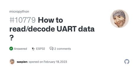 How To Readdecode Uart Data · Micropython · Discussion 10779 · Github
