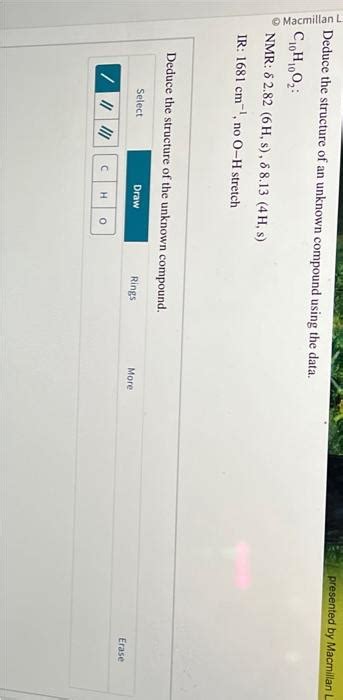 Solved Deduce The Structure Of An Unknown Compound Using The