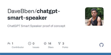 chatgpt smart speaker chatgpt interact py at main · davebben chatgpt smart speaker · github