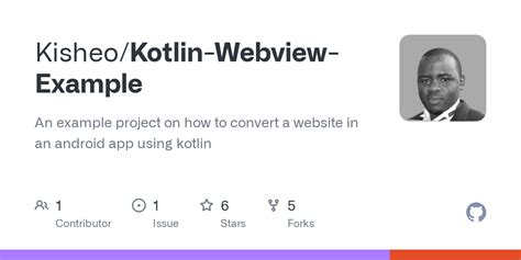 Github Kisheokotlin Webview Example An Example Project On How To Convert A Website In An