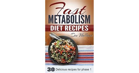 Fast Metabolism Diet Cookbook 30 Fast Metabolism Diet Recipes For