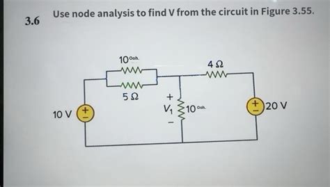 Solved Use Node Analysis To Find V From The Circuit In Chegg