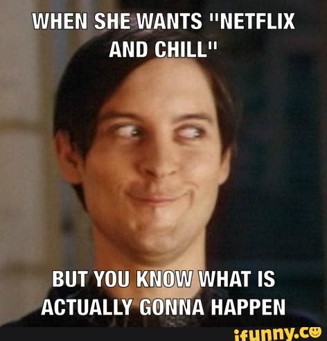 Netflix And Chill Memes