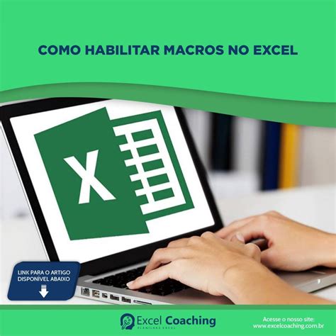 Como Habilitar Macros No Excel Guia Passo A Passo Aprender Excel Planilhas Planilha Excel