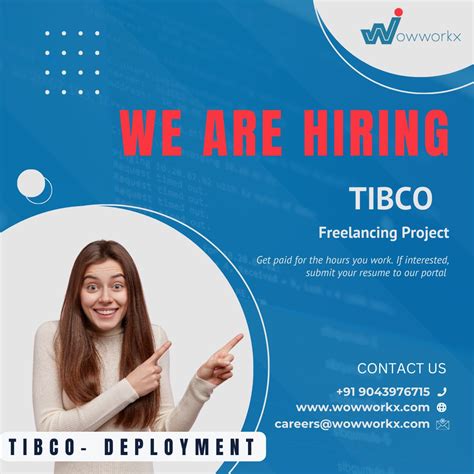 Wowworkx On Linkedin Tibcodeveloper Tibco Jobopportunity Nowhiring