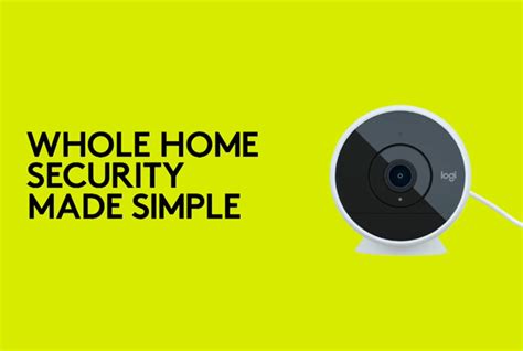 Logitech Launches New Home Security Camera