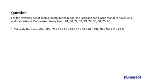 Solved For The Following Set Of Scores Compute The Range The Unbiased And Biased Standard