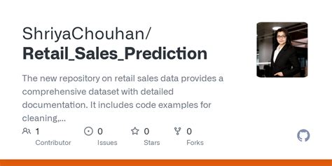GitHub ShriyaChouhan Retail Sales Prediction The New Repository On Retail Sales Data Provides