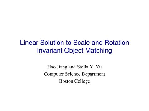 Ppt Linear Solution To Scale And Rotation Invariant Object Matching