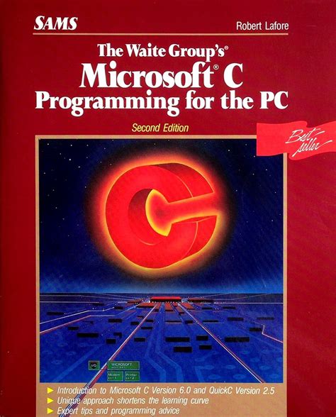 The Waite Groups Microsoft C Programming For The Pc Lafore Robert