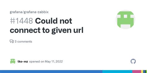 Could Not Connect To Given Url · Issue 1448 · Grafanagrafana Zabbix