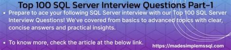 Top 100 Sql Server Interview Questions Part 1 Madesimplemssql