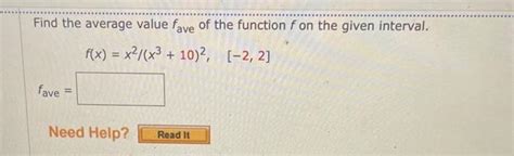 Solved Find The Average Value Fave Of The Function F On The Chegg Com