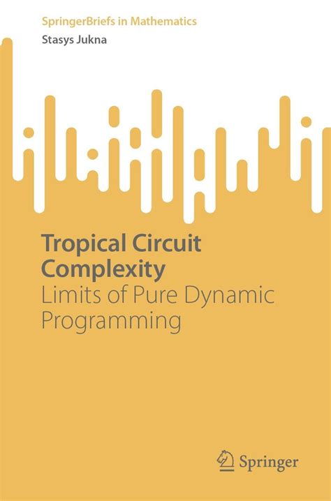 Tropical Circuit Complexity Limits Of Pure Dynamic Programming Softarchive