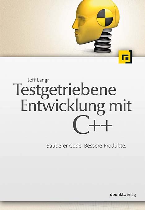 Testgetriebene Entwicklung Mit C • Buch Oder E Book Kaufen • Dpunktverlag