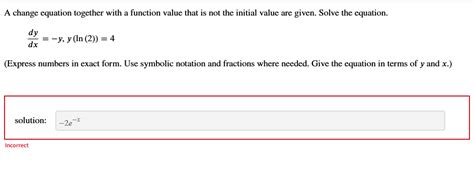 Solved A Change Equation Together With A Function Value That Chegg Com
