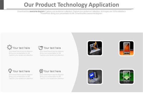 Our Product Technology Application Ppt Slides PowerPoint Slide Clipart Example Of Great PPT