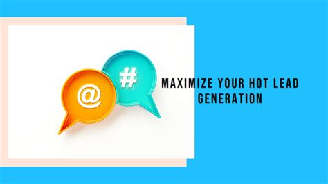 10 Powerful Strategies For Maximizing Hot Lead Generation Leveraging The Potential Of Facebook