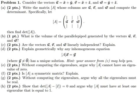 problem consider the vectors 2 and w 2 2 pts write the matrix a whose