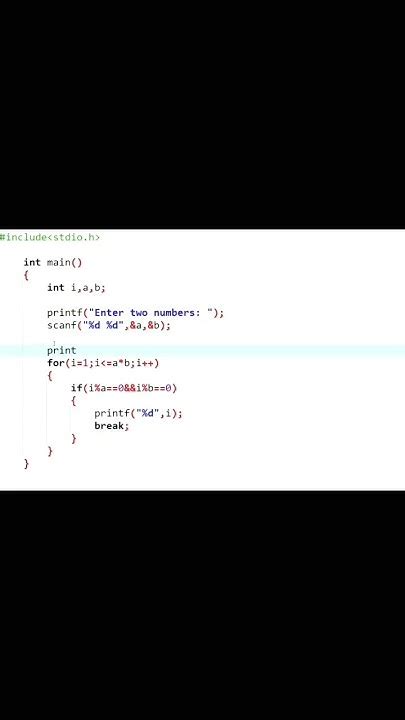C Program To Find Lcm Of Two Numbers Logicbuilding Cprogramming Bca